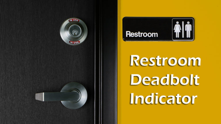 Restroom Deadbolt Indicator - Indicator Deadbolt